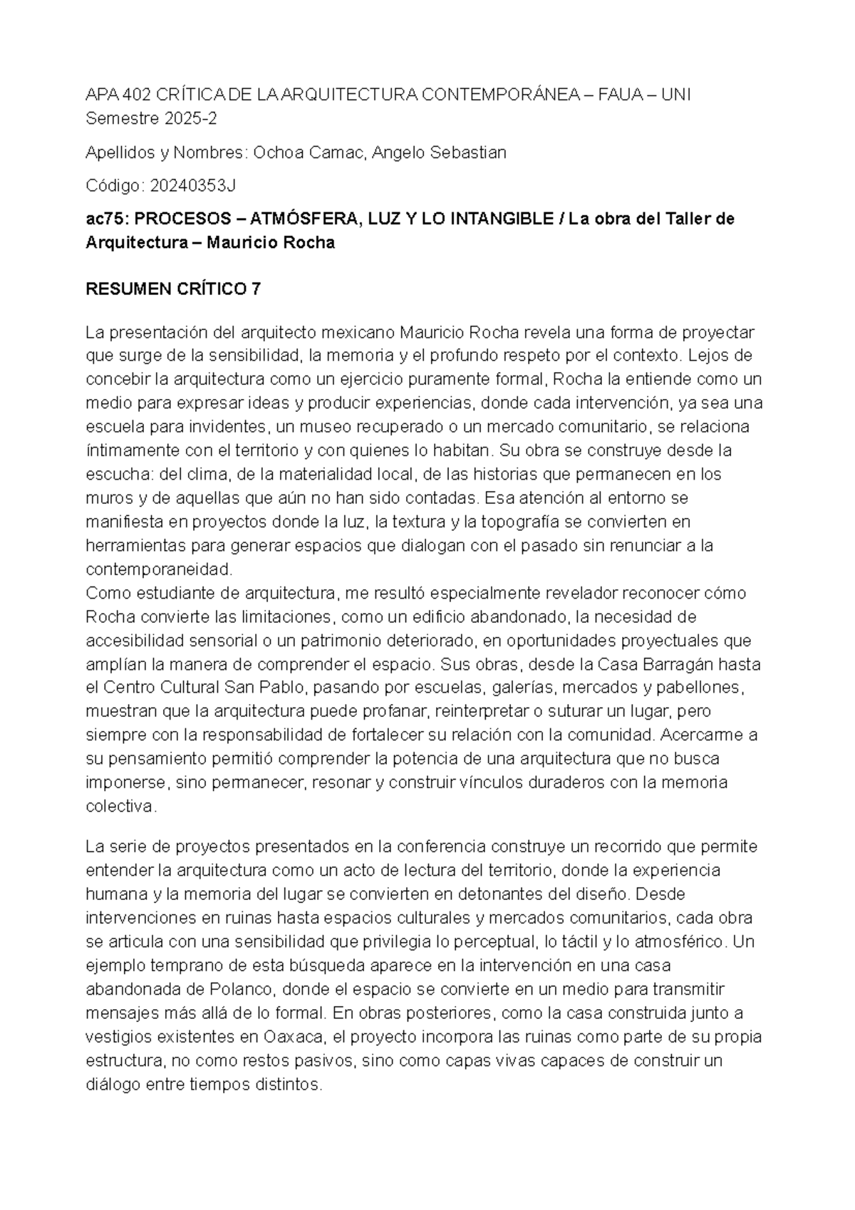 APA 402 Resumen Crítico 7: La Arquitectura de Mauricio Rocha - Studocu