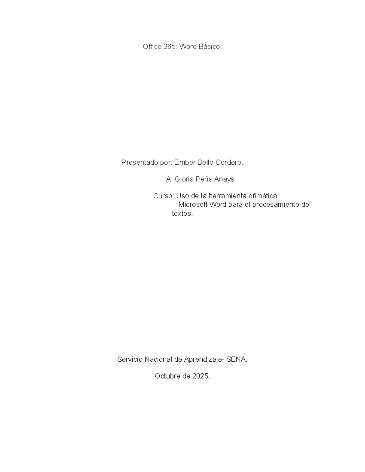 AA1-EV02 - Informe sobre Office 365: Word Básico - Studocu
