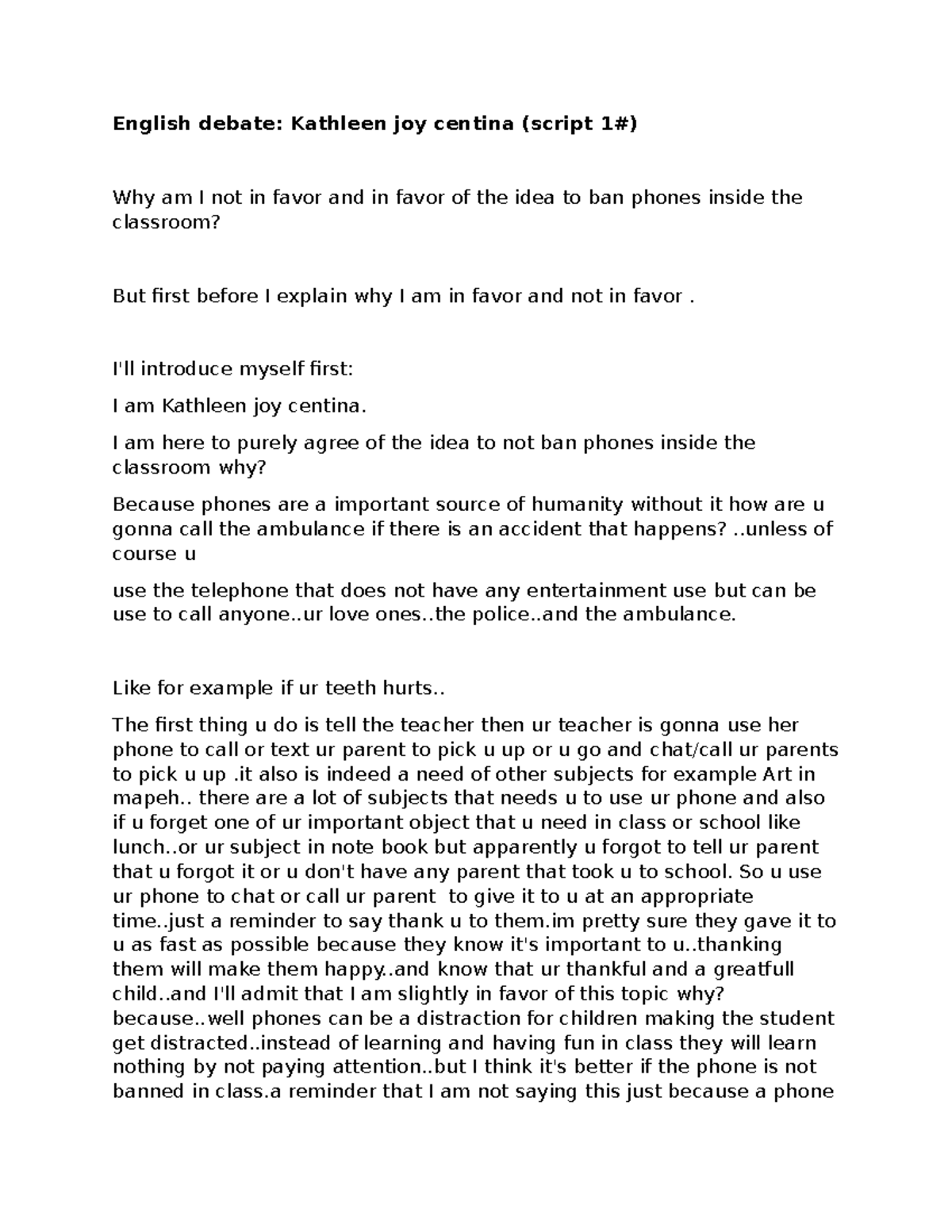 English debate - sadadas - English debate: Kathleen joy centina (script ...