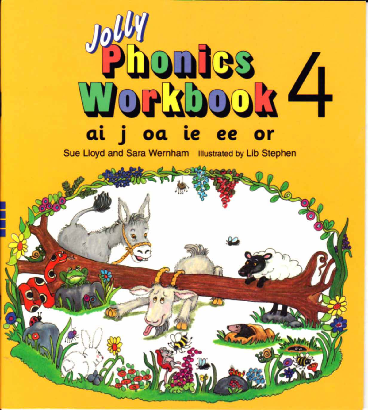 Jolly Phonics Workbook 4: Mastering Sounds ai, j, oa, ie, ee, or - Studocu