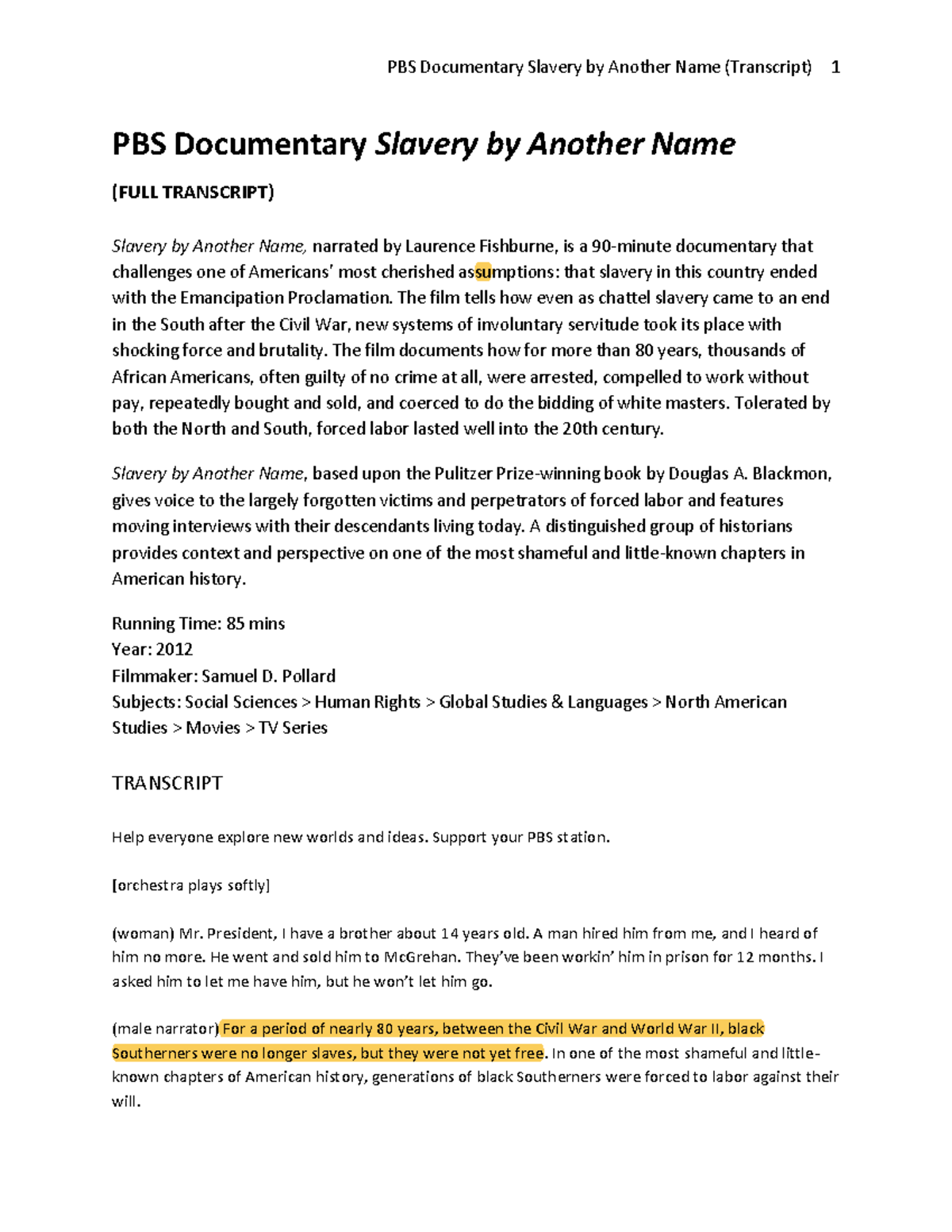Transcript PBS Documentary Slavery by Another Name Highlights - PBS ...