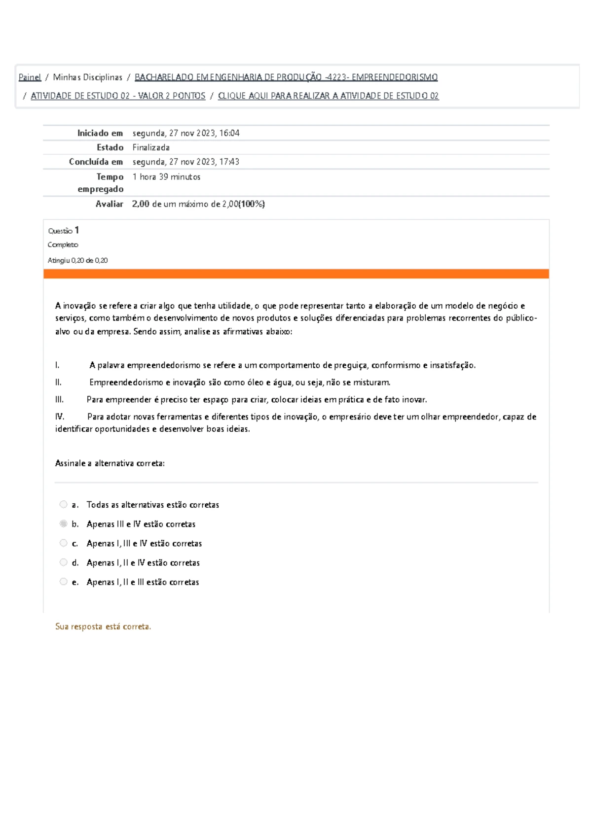 Atividade de Estudo 02 - Empreendedorismo - BENG 4223 - Studocu