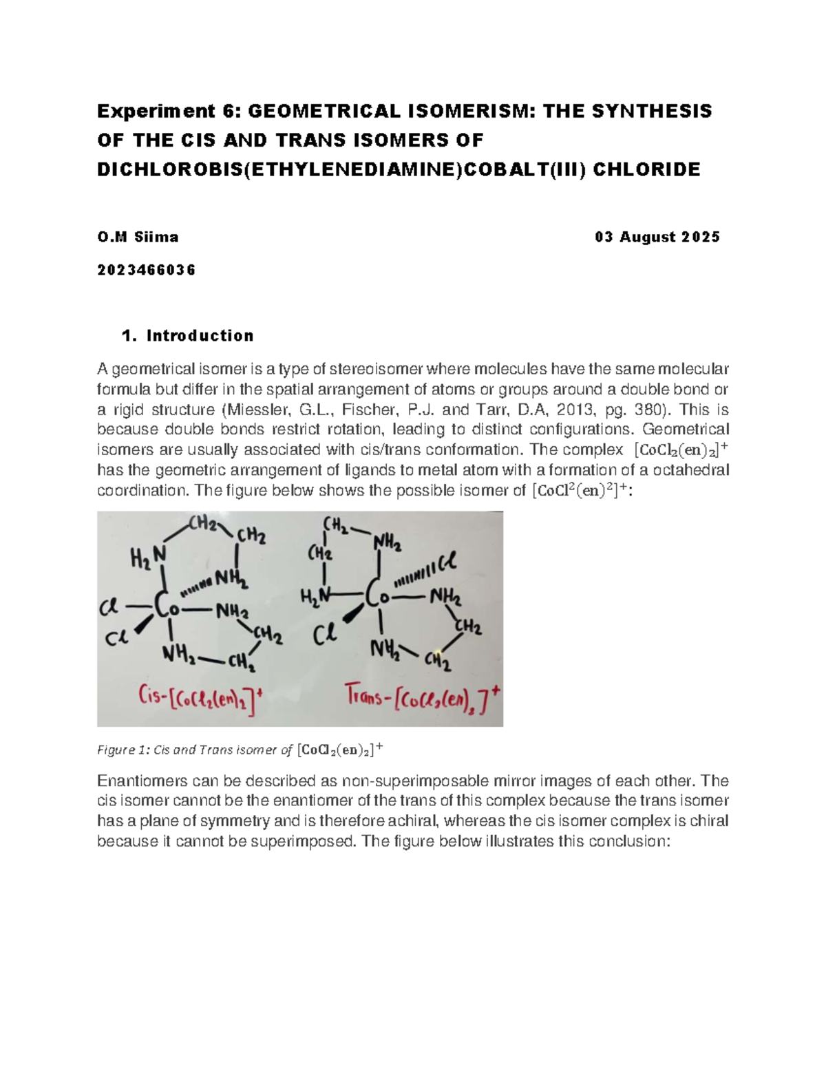 Experiment 6: Synthesis of Cis and Trans Isomers of Chloride O.M - Studocu