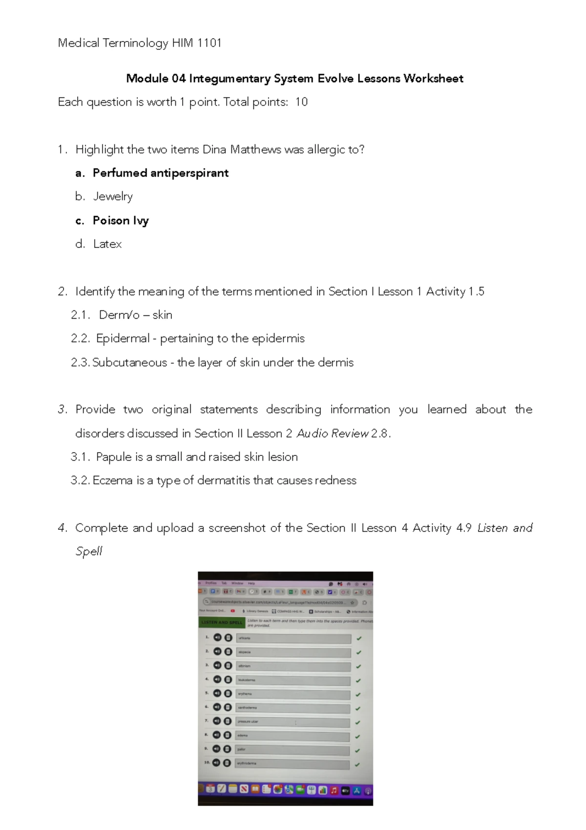 HIM 1101 Module 4 Evolve Worksheet: Integumentary System Lessons - Studocu