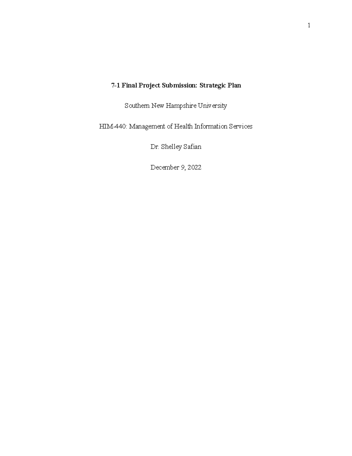HIM 440 Final Project: Strategic Plan for Merging Healthcare Facilities ...