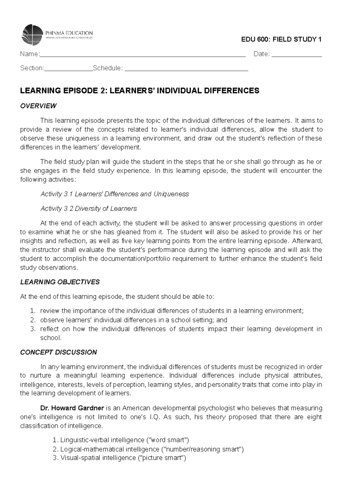 LE #3 - xcvbnm, - EDU 600: FIELD STUDY 1 Name: Date: Section: Schedule ...