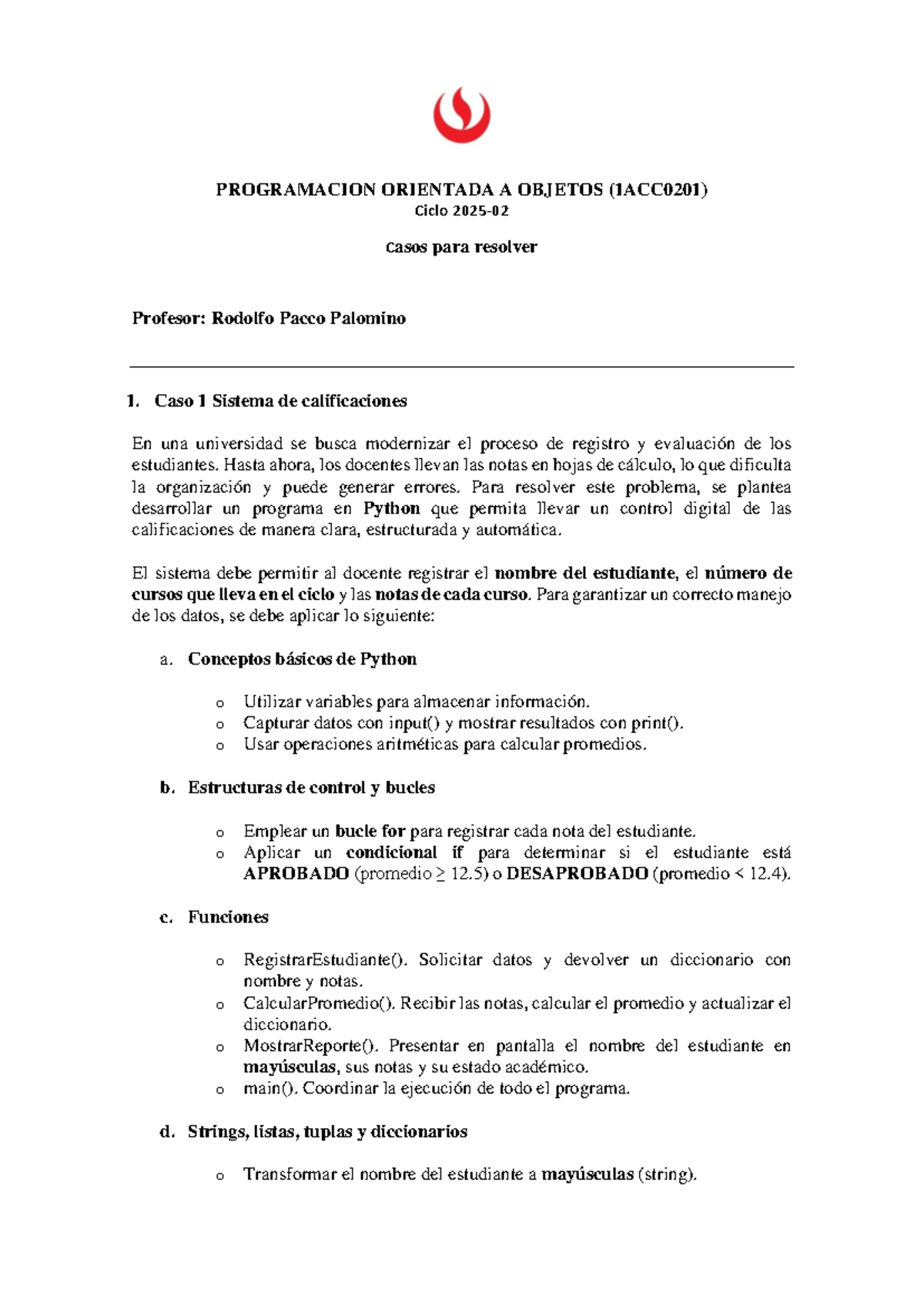 Casos de Estudio para PC1 - Programación Orientada a Objetos (1ACC0201 ...