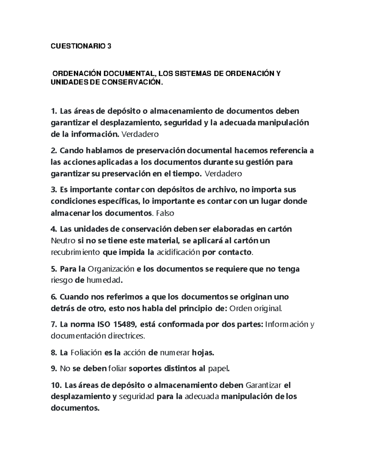 Cuestionario 3: Ordenación Documental y Conservación de Documentos - Studocu