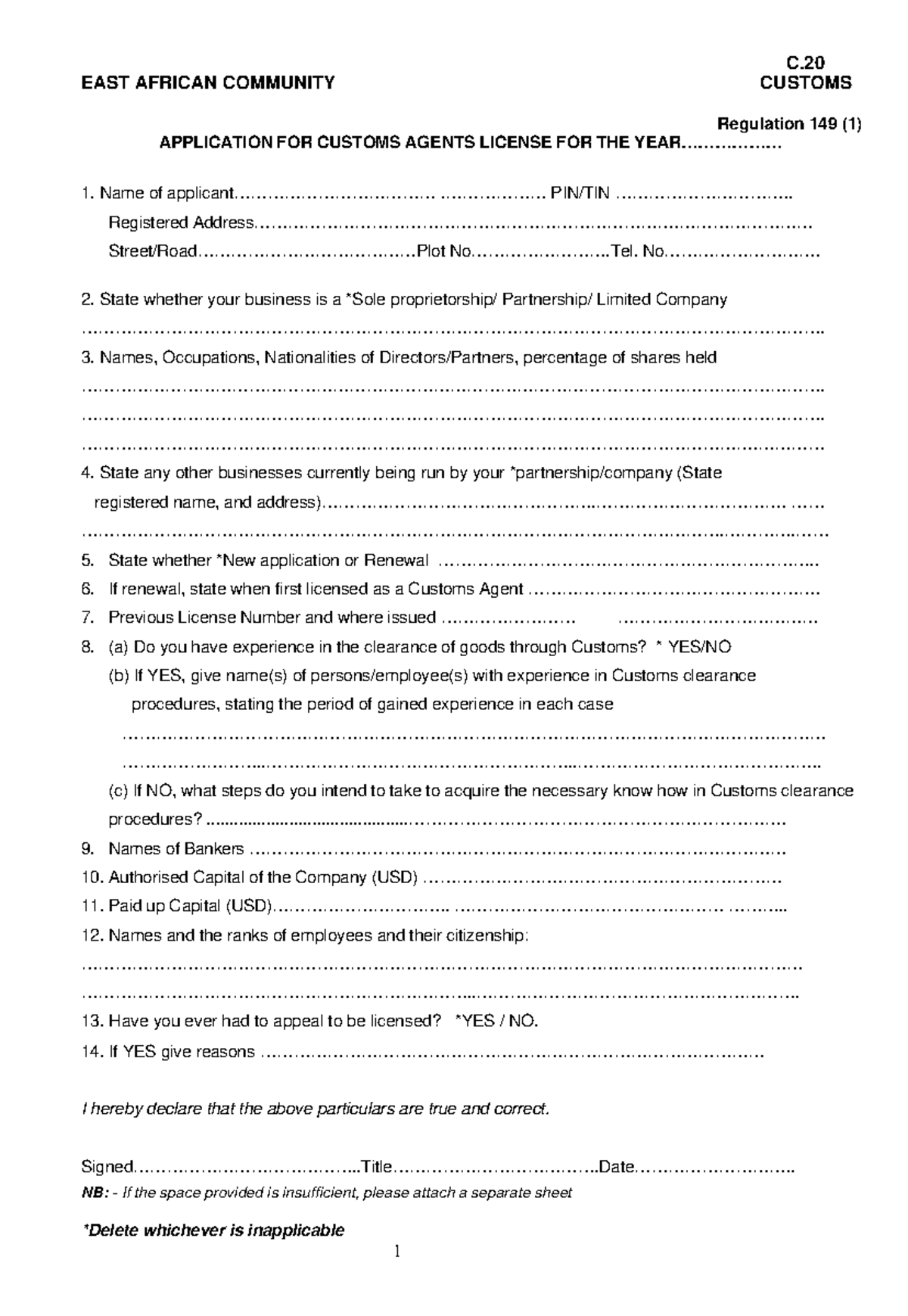 Form C20 - Application for Customs Agents License (EAC) - Studocu