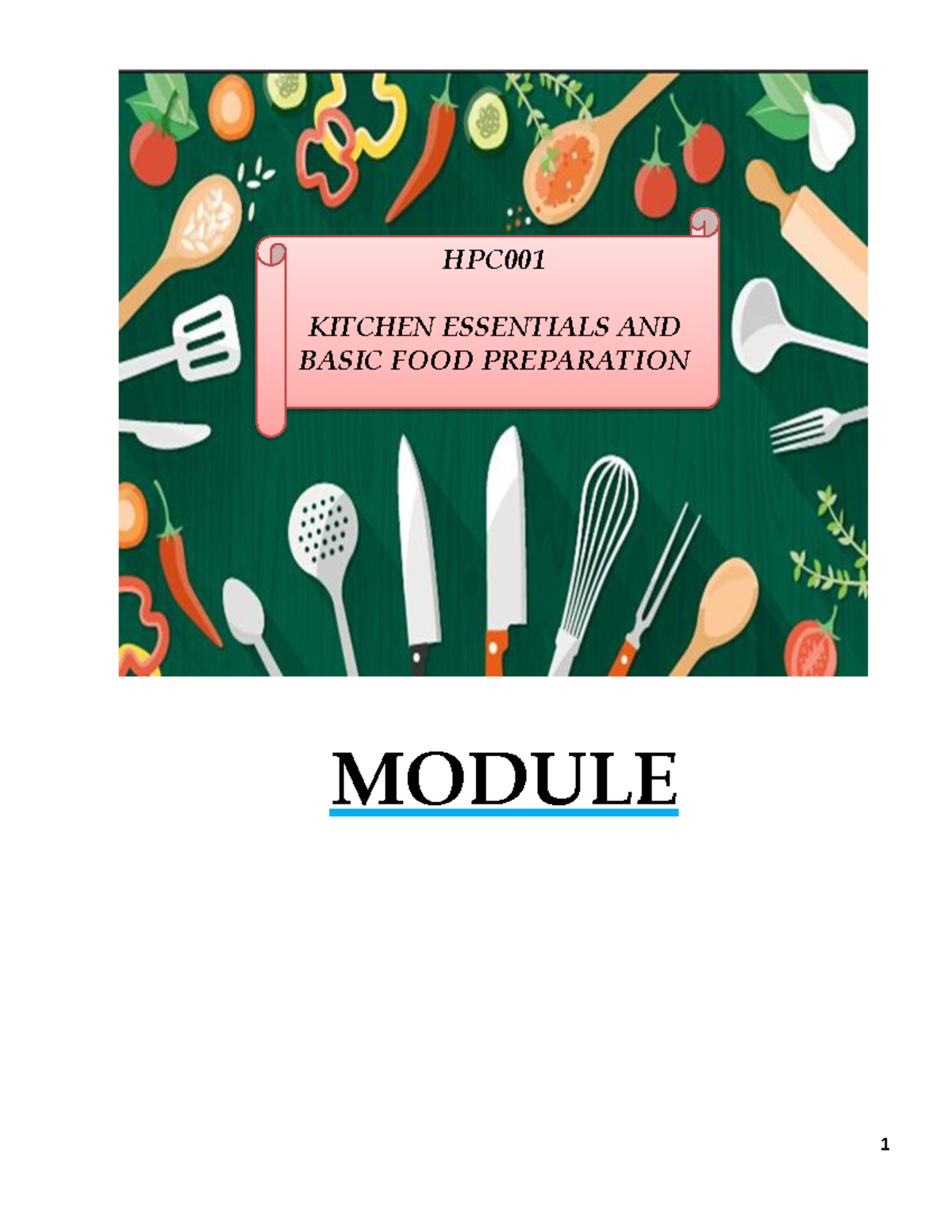 HPC001 Introduction to Kitchen Essentials: Culinary Module 1 - Studocu