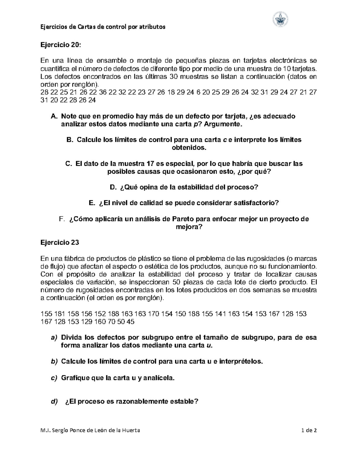 Ejercicios cartas p, np, c y u - Ejercicios de Cartas de control por atributos M. Sergio Ponce ...