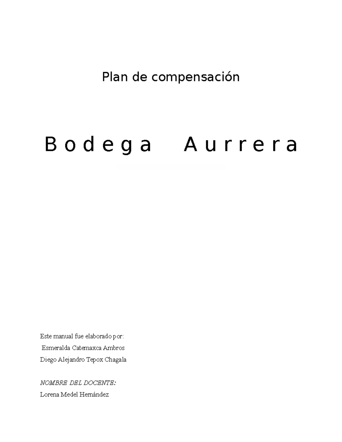 Manual de Inducción y Compensaciones - Bodega Aurrera 2 - Studocu