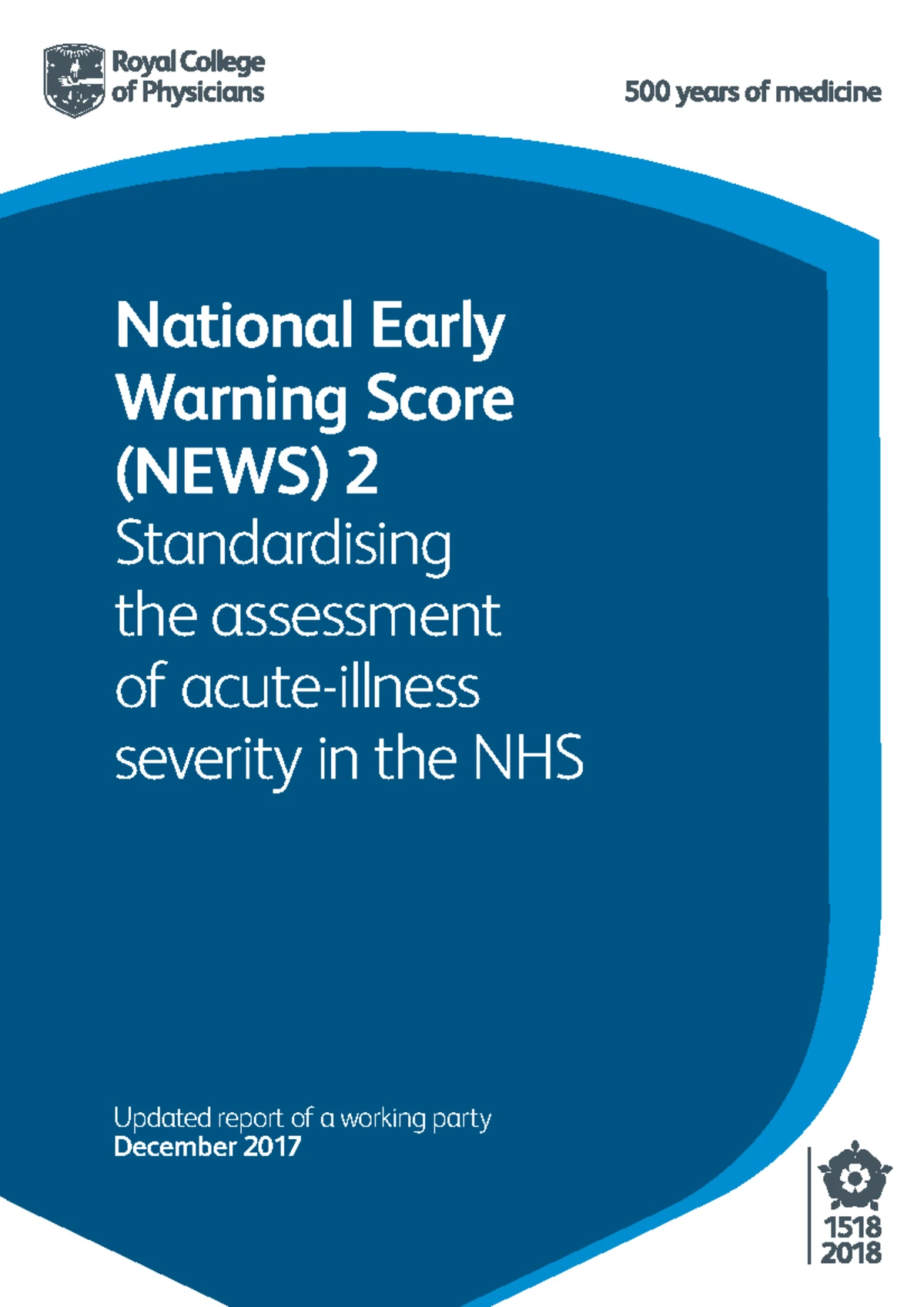 National Early Warning Score (NEWS) 2: Updated Guidelines for NHS Care ...