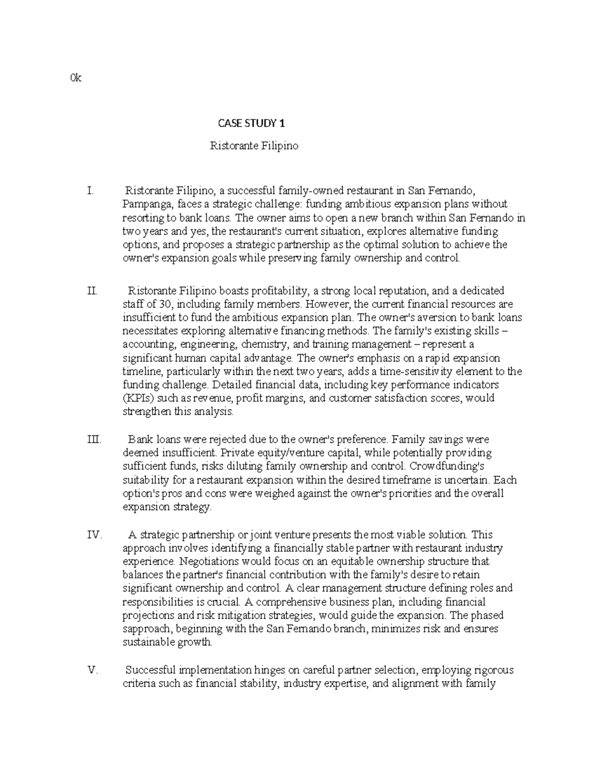 Case study sample 3 - ok student - 0k CASE STUDY 1 Ristorante Filipino ...
