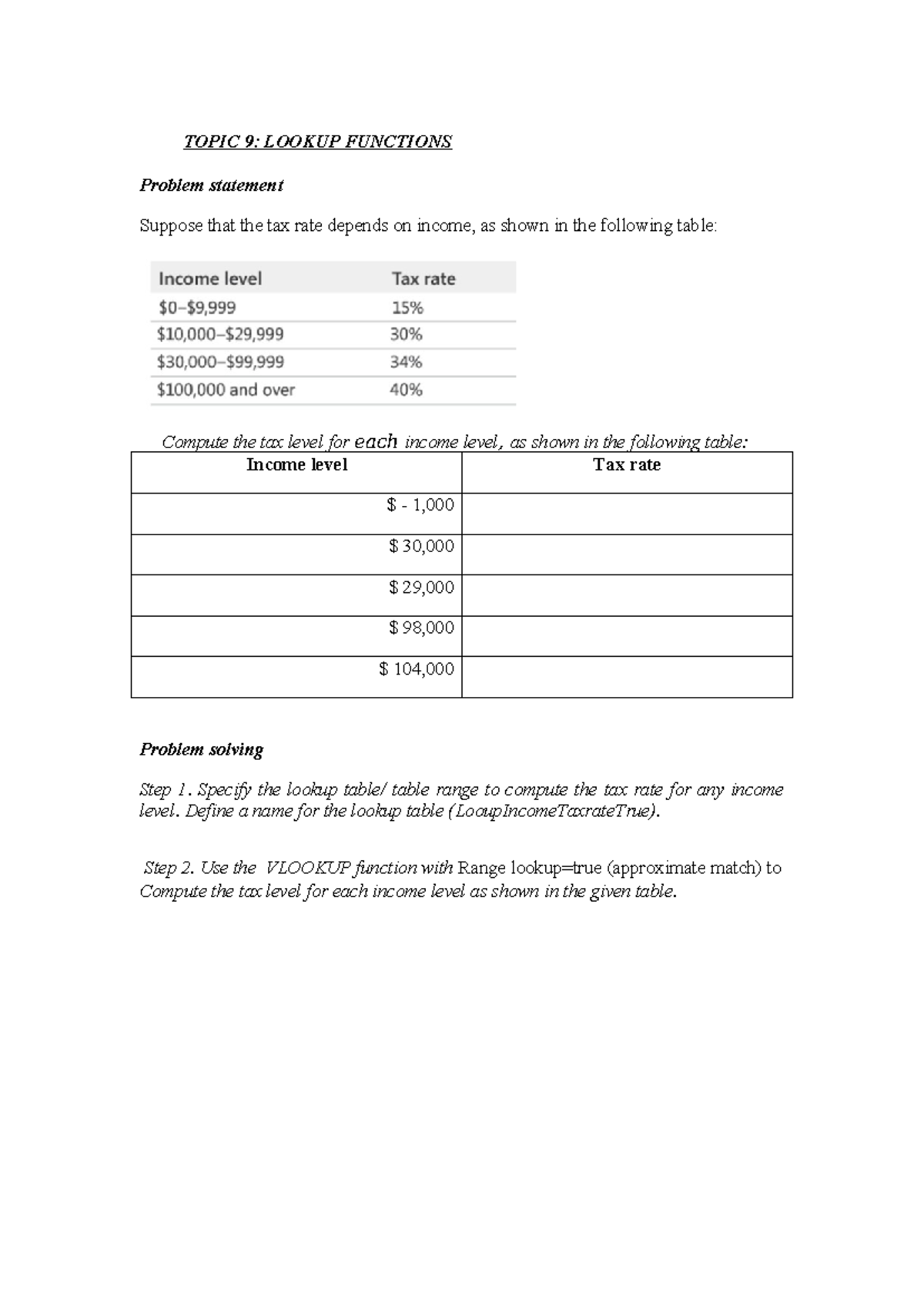 Topic 9 hướng dẫn - hee - TOPIC 9 : LOOKUP FUNCTIONS Problem statement ...