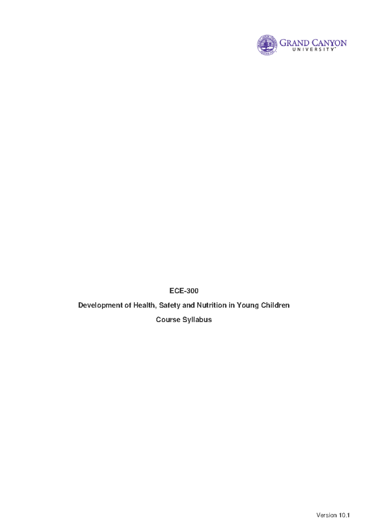ECE-300 Course Syllabus: Health, Safety & Nutrition for Young Children ...