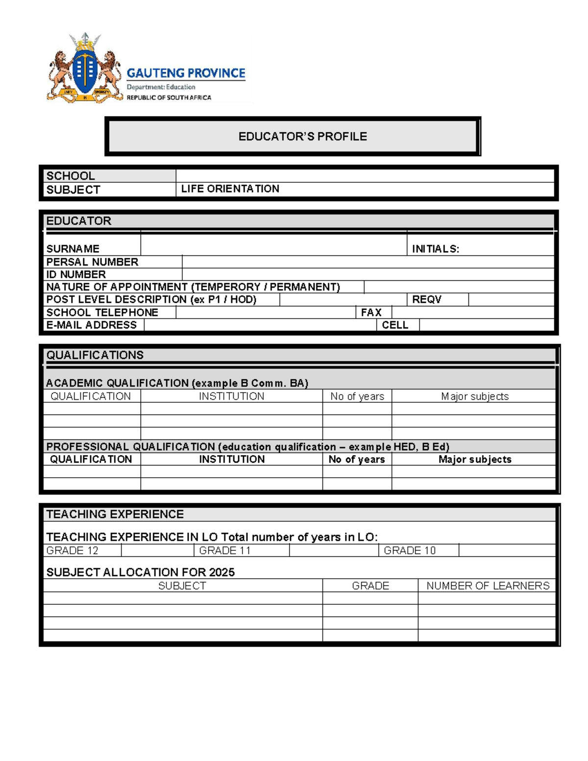 Teacher Profile FORM 2 - EDUCATOR’S PROFILE SCHOOL SUBJECT LIFE ...
