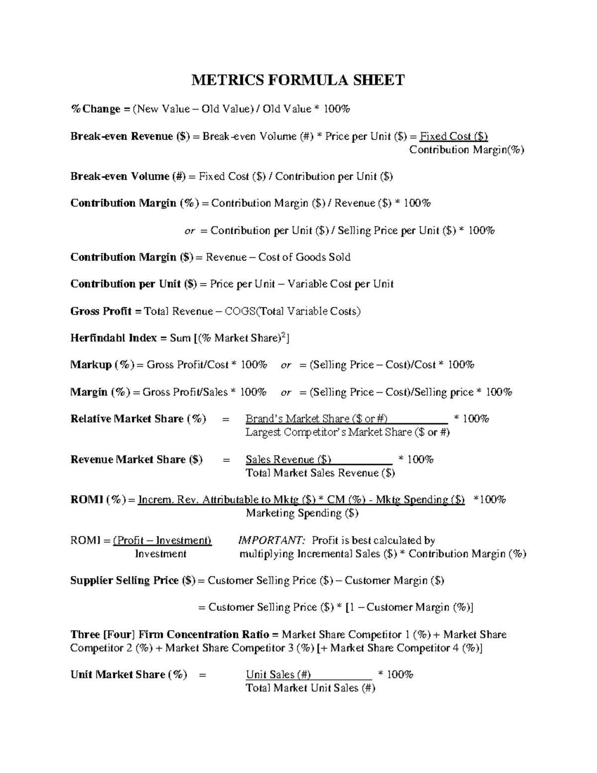 Metrics Formula Sheet - METRICS FORMULA SHEET %Change = (New Value ...