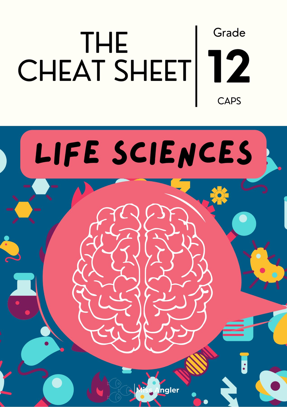 Gr. 12 Life Sciences Cheat Sheet: Key Concepts & Exam Tips - Studocu