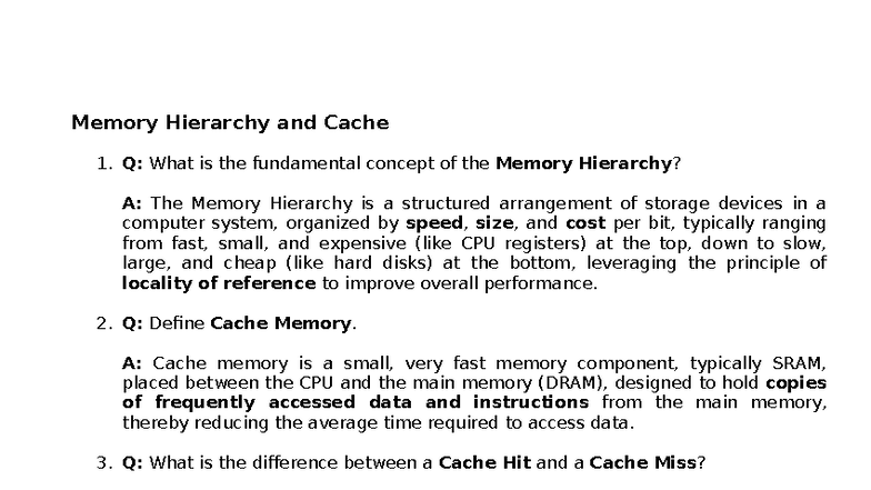 Memory Hierarchy and Cache - Q: What is the fundamental concept of the ...