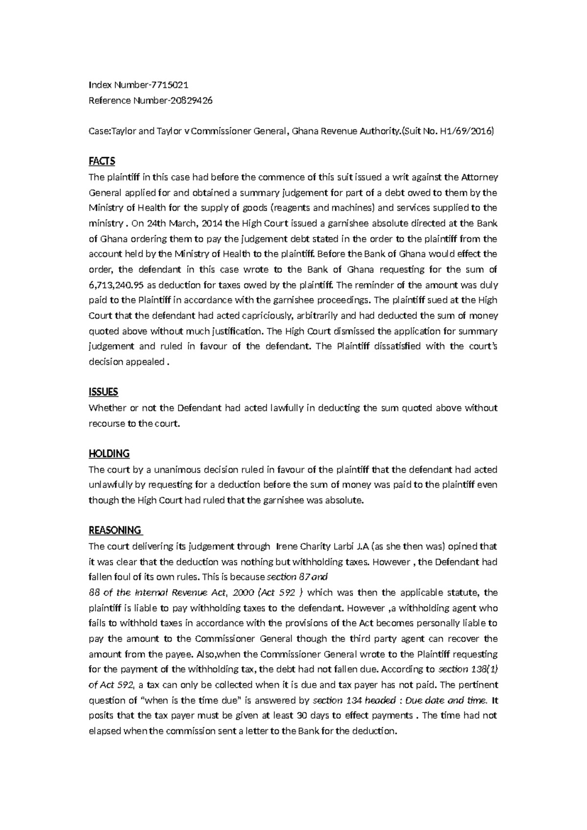 Case Study: Taylor and Taylor v Commissioner General, GRA - Legal ...