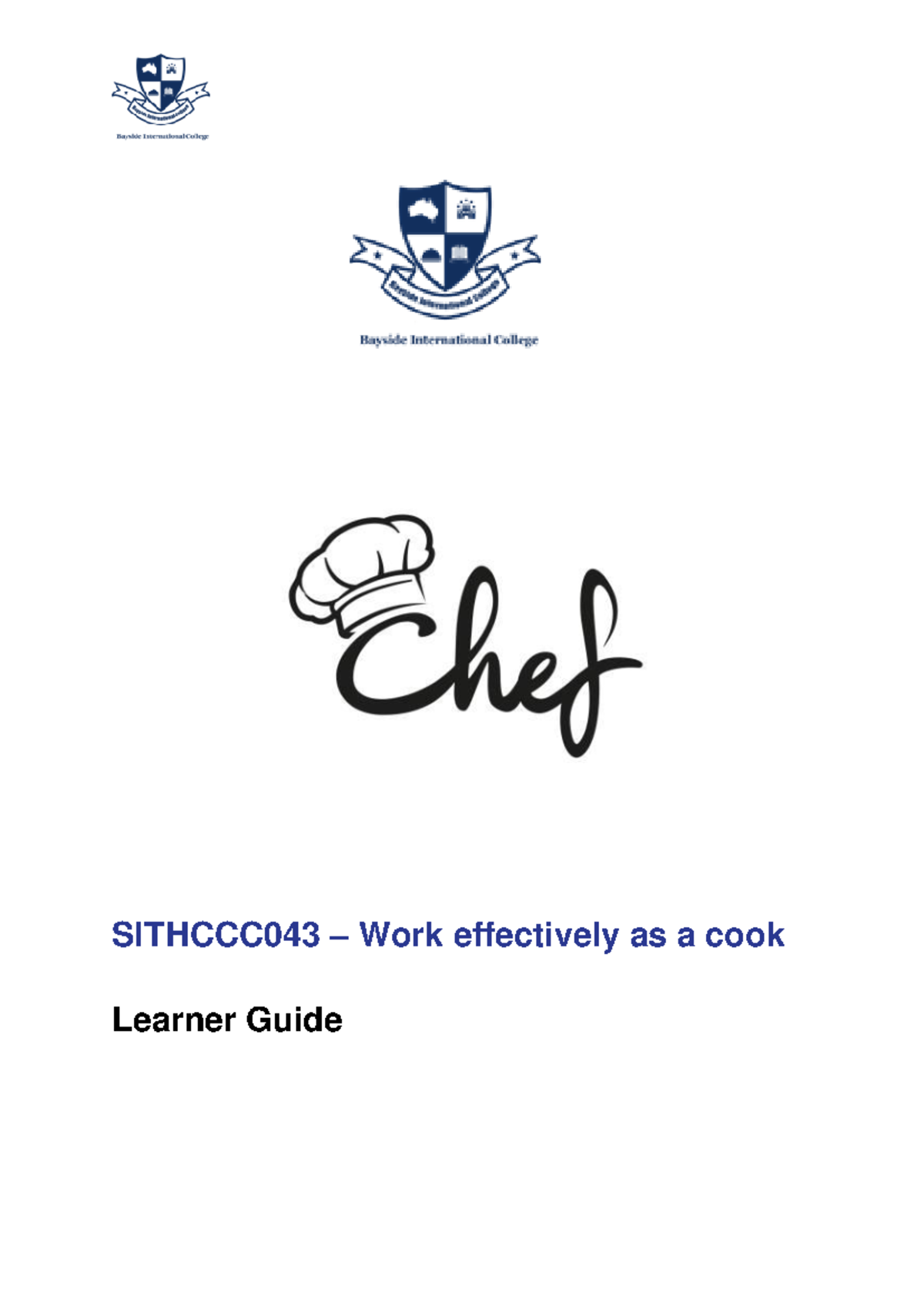 SITHCCC043 Learner Guide: Mastering Skills as a Cook - Studocu