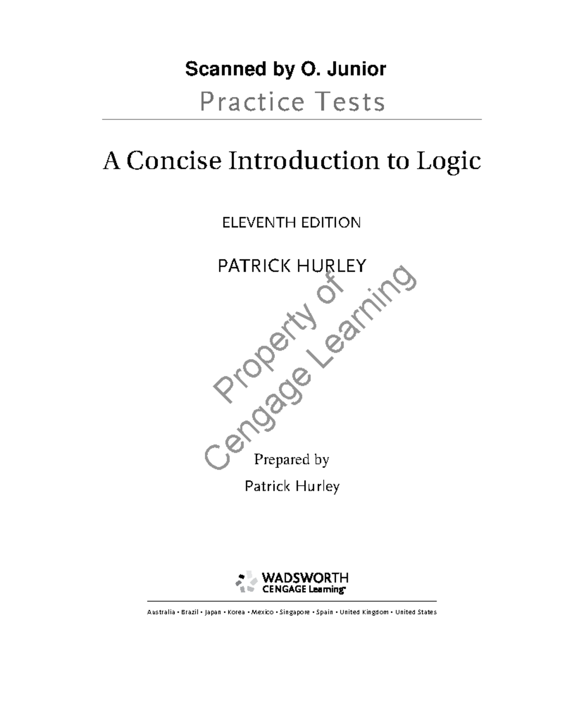 Introduction to Logic Test paper - Prepared by Patrick Hurley Practice ...