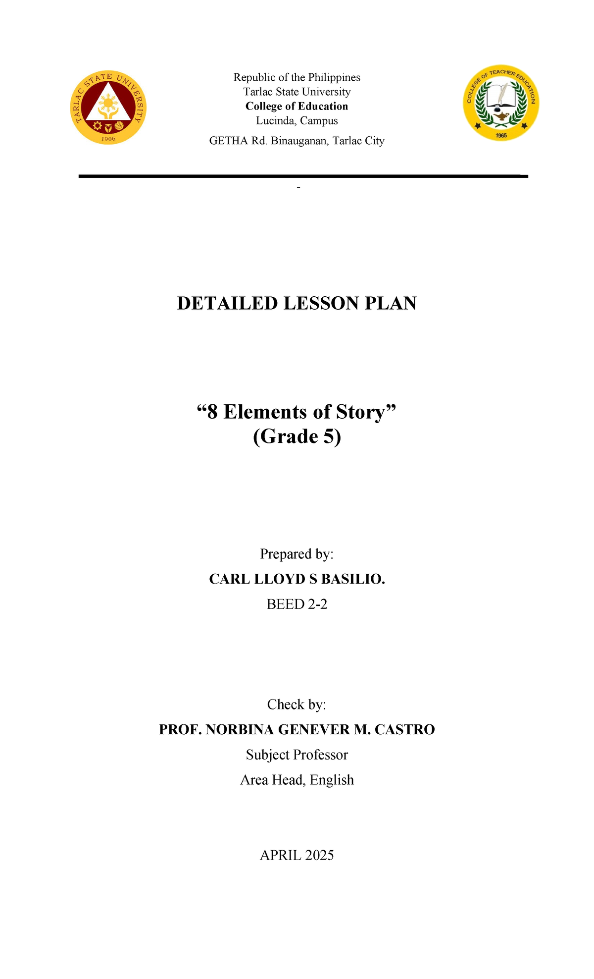 Detailed lesson plan on the 8 elements of story (DLP-IN-ENG) - Studocu