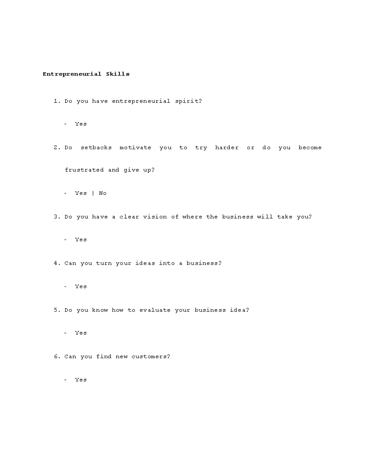 Assessment Questions - Entrepreneurial Skills Do you have ...