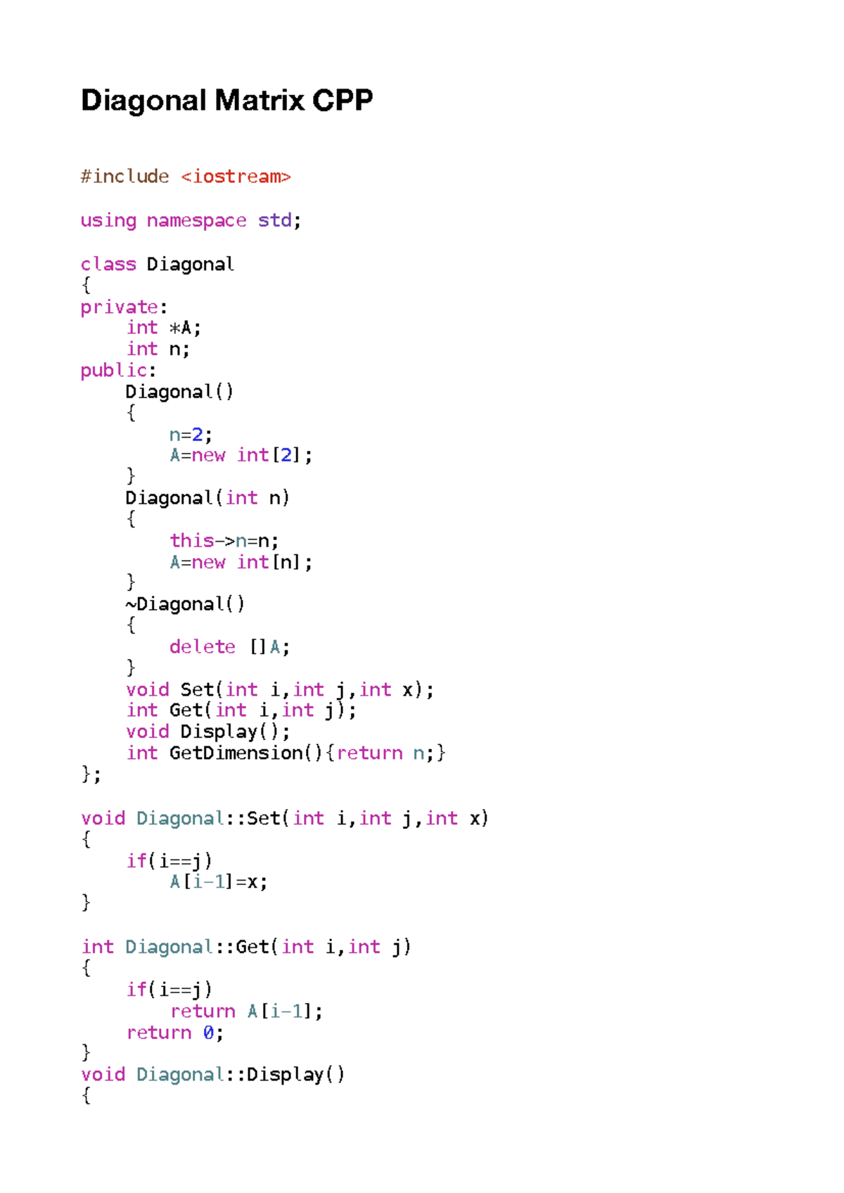 43.+Diag+Matrix+Cpp - code - Diagonal Matrix CPP #include using namespace std; - Studocu