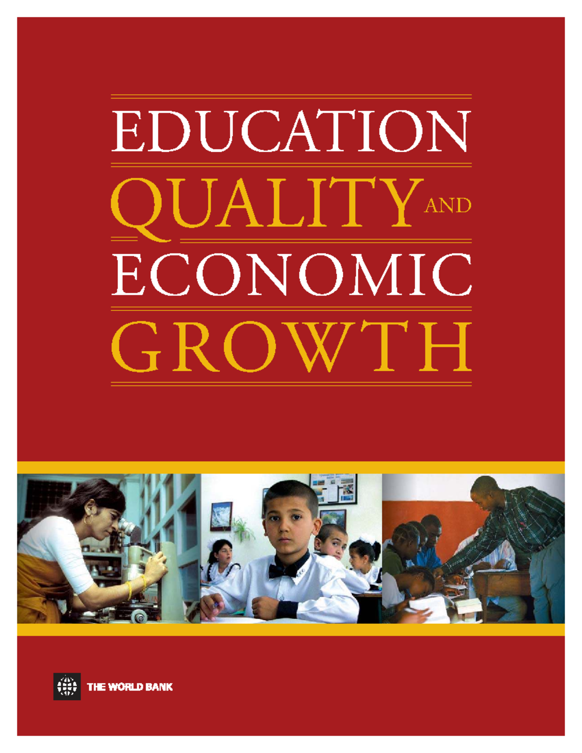 EDUCATION QUALITY AND ECONOMIC GROWTH: Insights from Hanushek & Wößmann ...