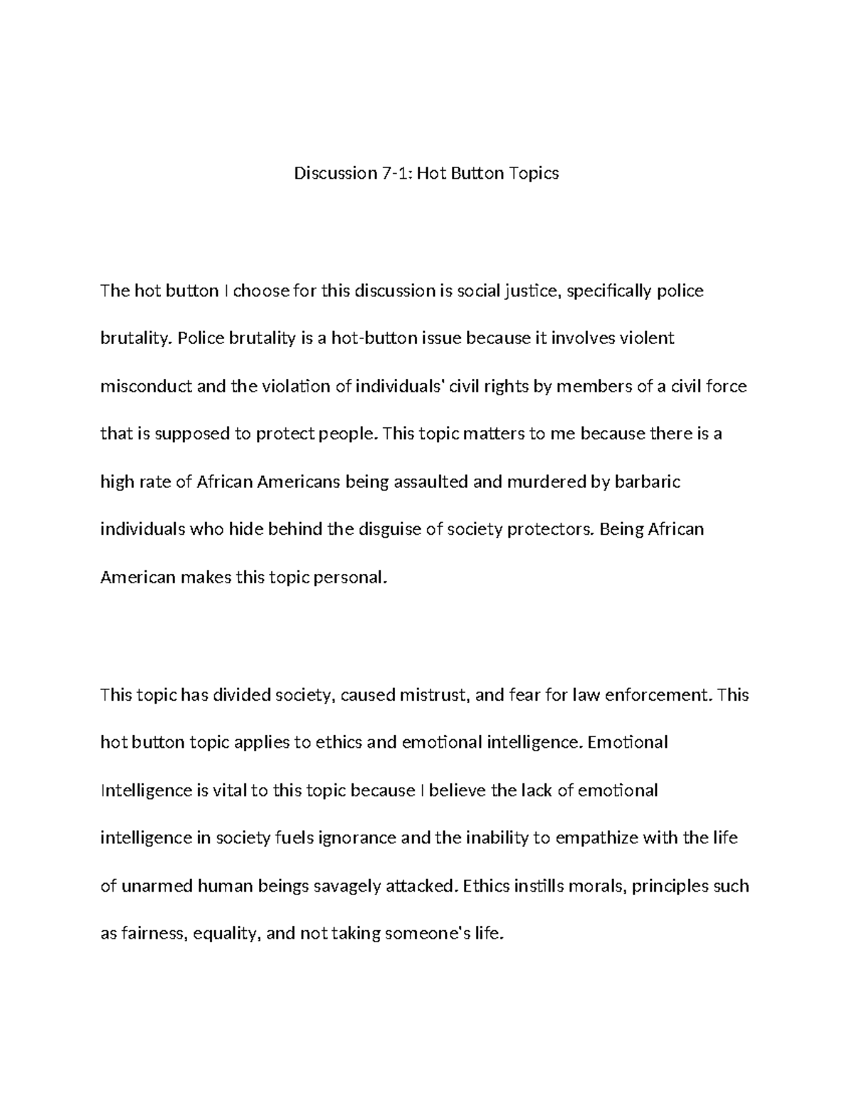 Discussion 7-1: Social Justice and Police Brutality Insights - Studocu