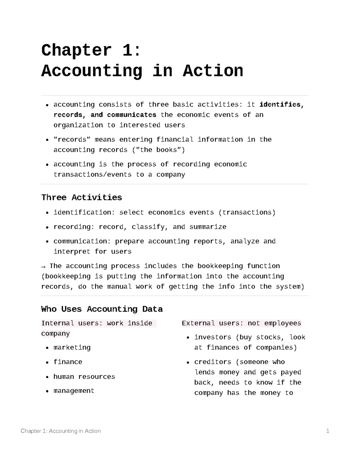 Chapter 1 Accounting in Action - Chapter 1: Accounting in Action accounting consists of three ...