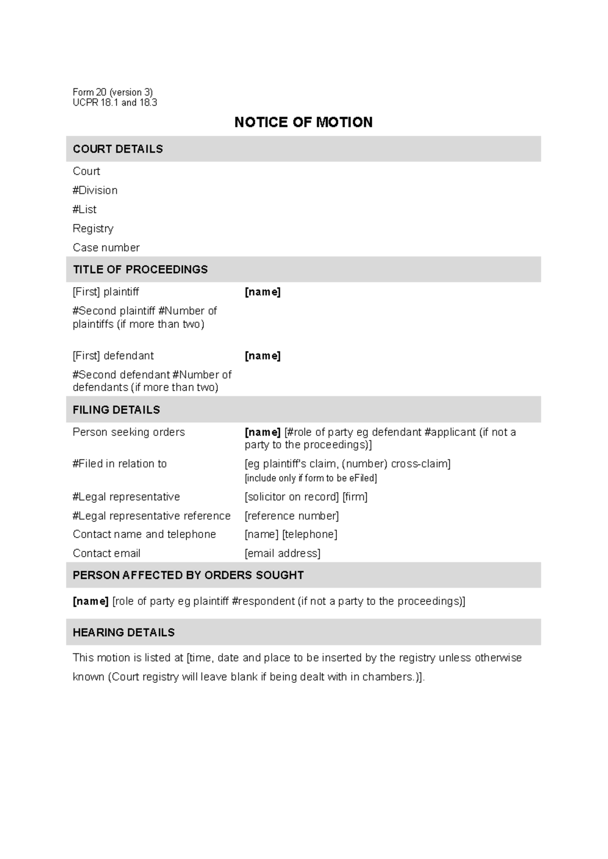 Notice of Motion Template - UCPR 18.1 & 18.3 Guidelines - Studocu