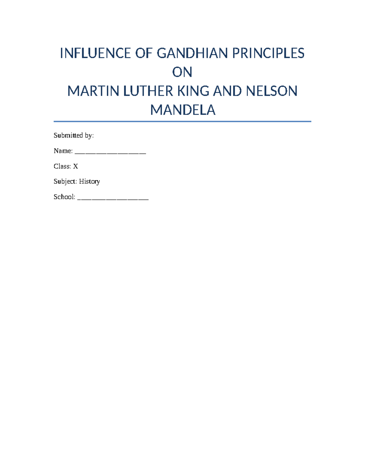 Influence of Gandhian Principles on MLK & Mandela - History Project ...