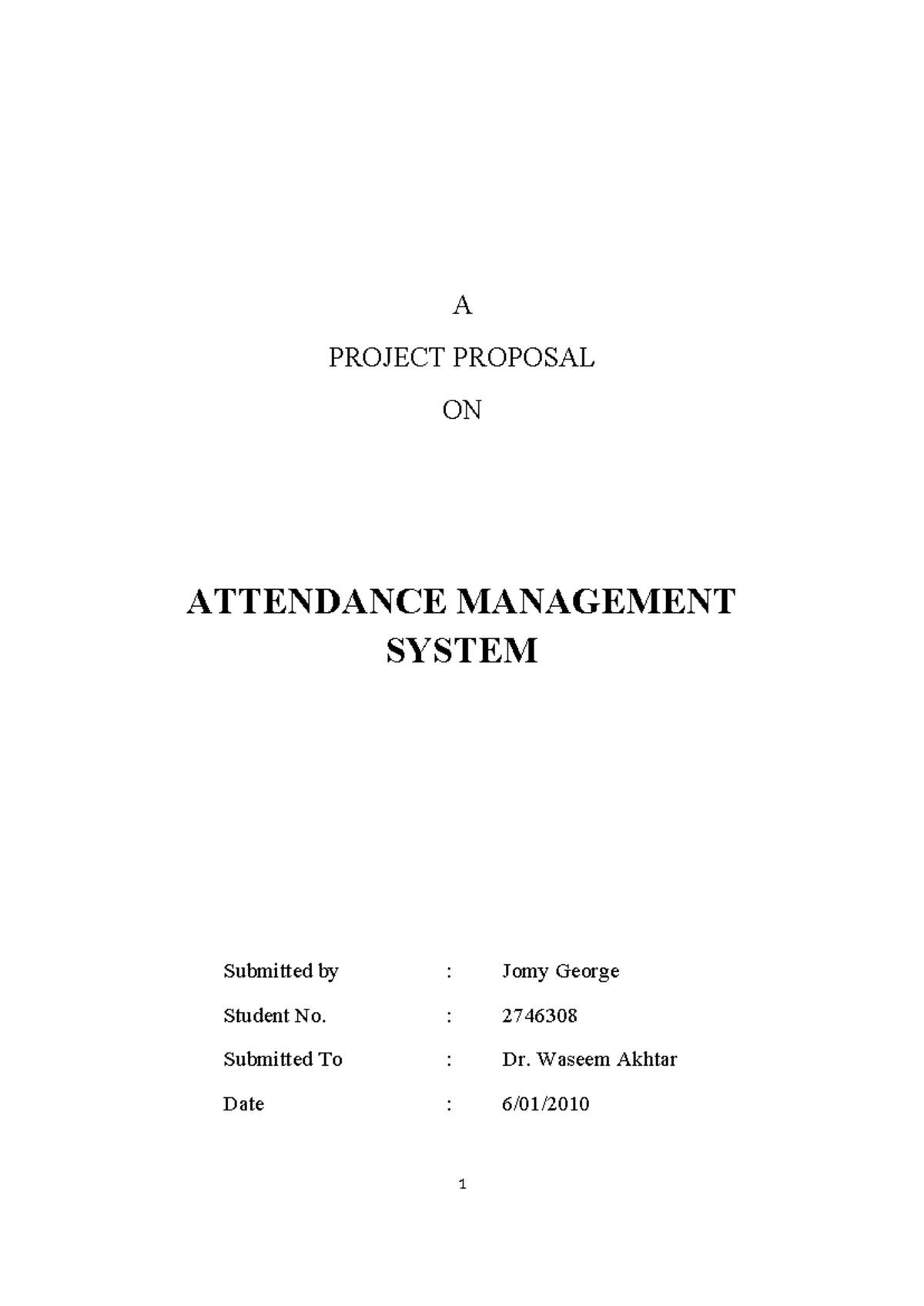 Proposal for Attendance Management System - Student No. 2746308 - Studocu