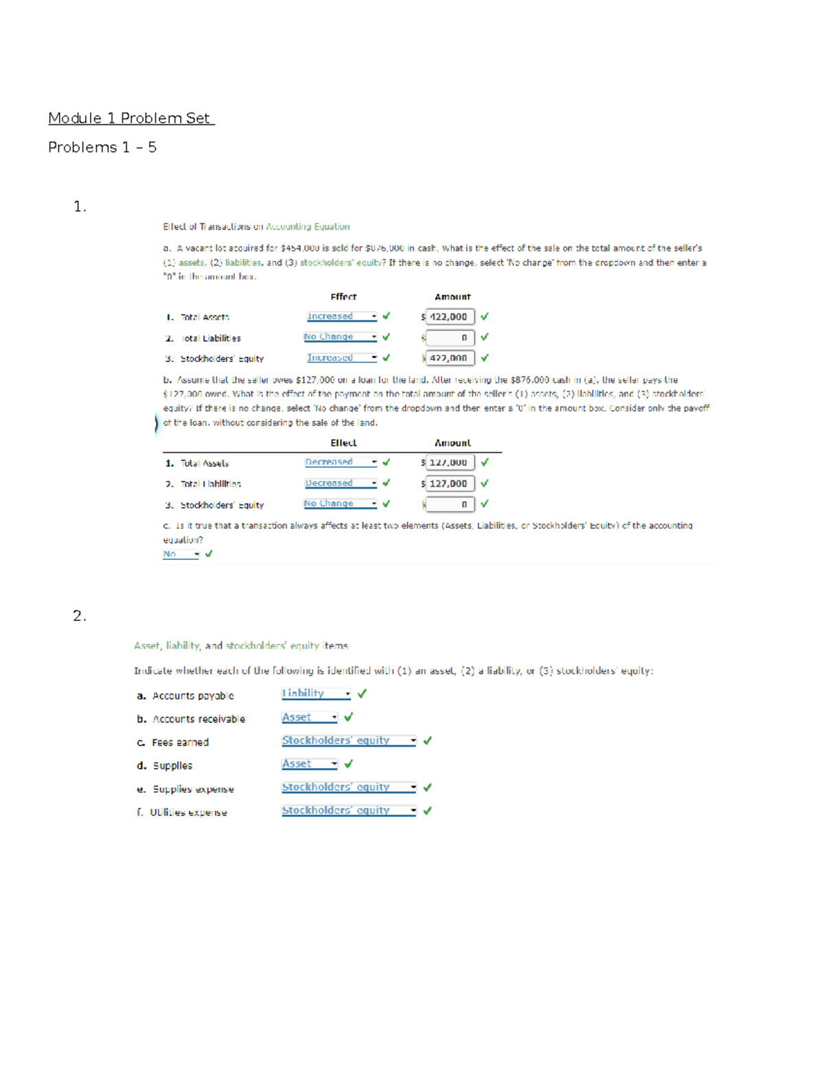 Cengage Module 1 - Problem Set - ACC201 - Module 1 Problem Set Problems 1 – 5 1. 2. 3. 4. - Studocu