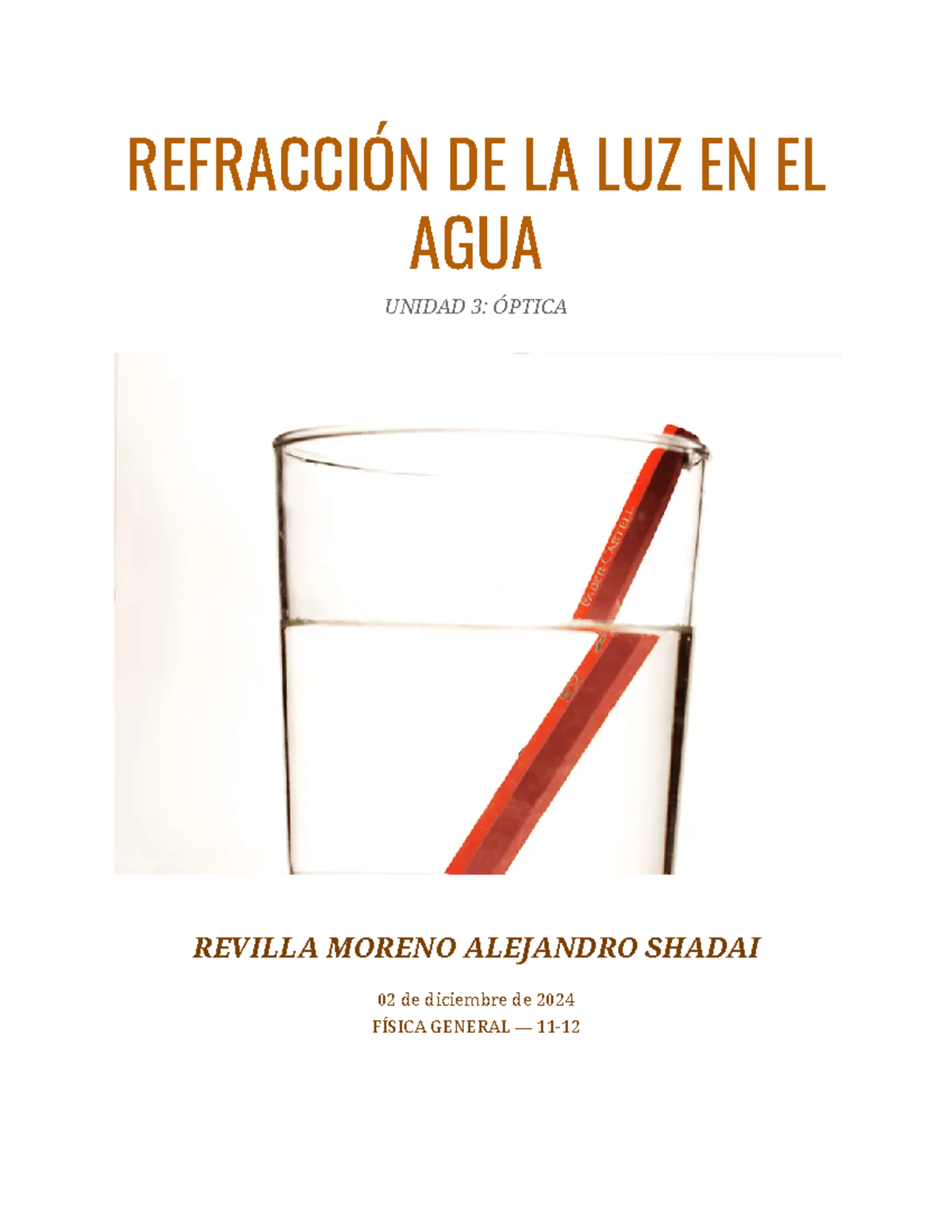 Refracción de la luz en el agua - REFRACCIÓN DE LA LUZ EN EL AGUA ...