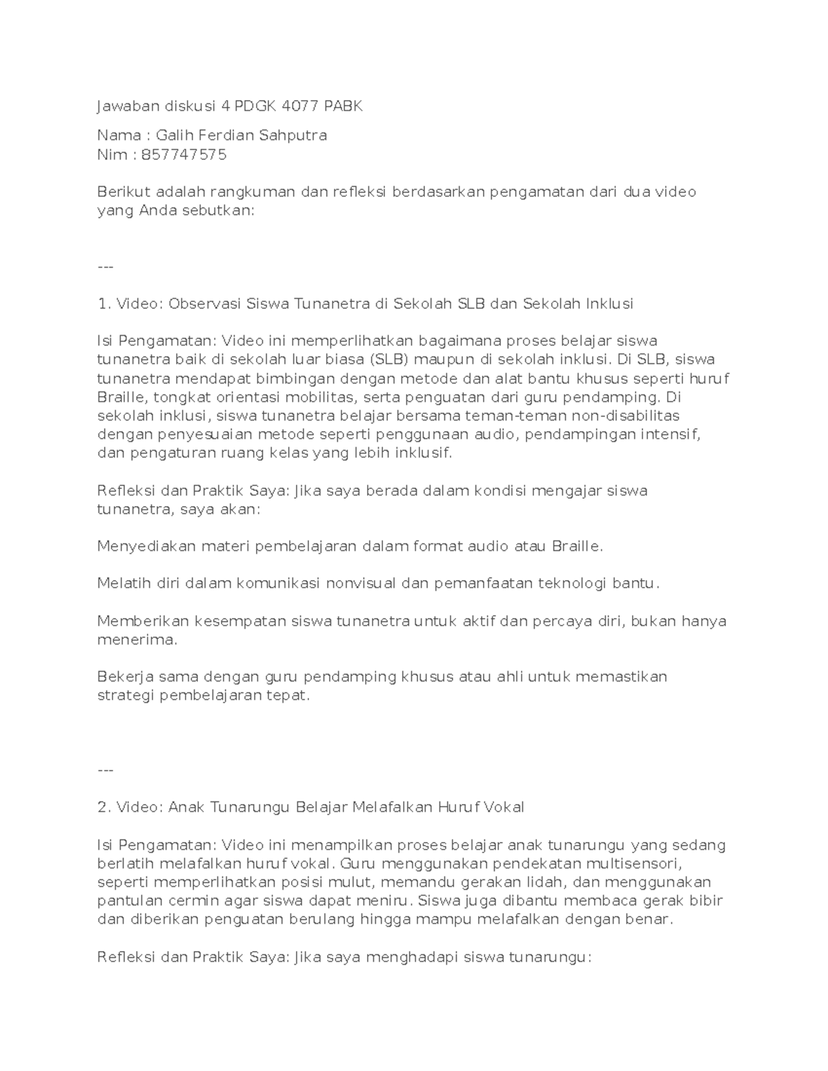 Rangkuman dan Refleksi Diskusi 4 PDGK 4077 PABK tentang Pendidikan ...