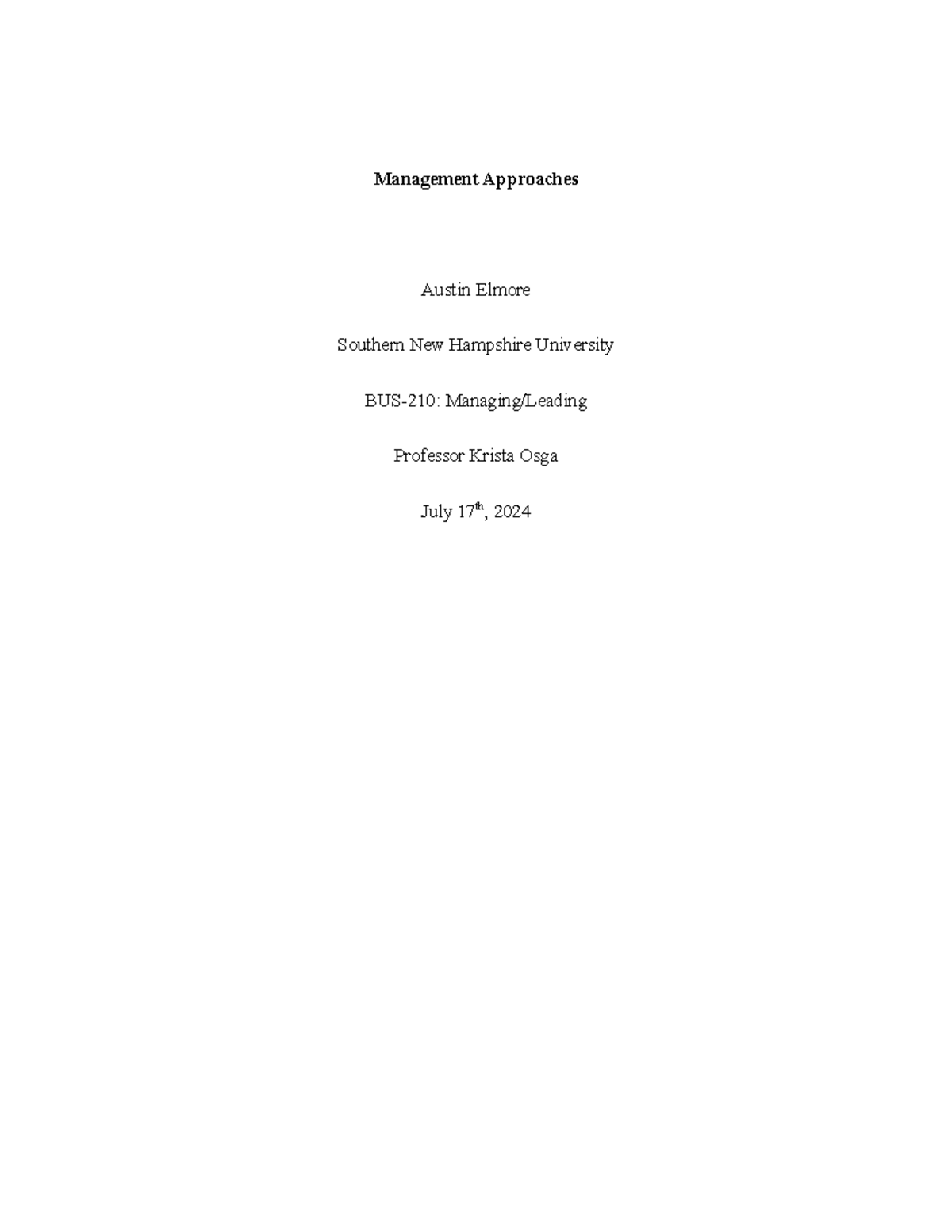 Module 2 Management Approaches - Management Approaches Austin Elmore ...