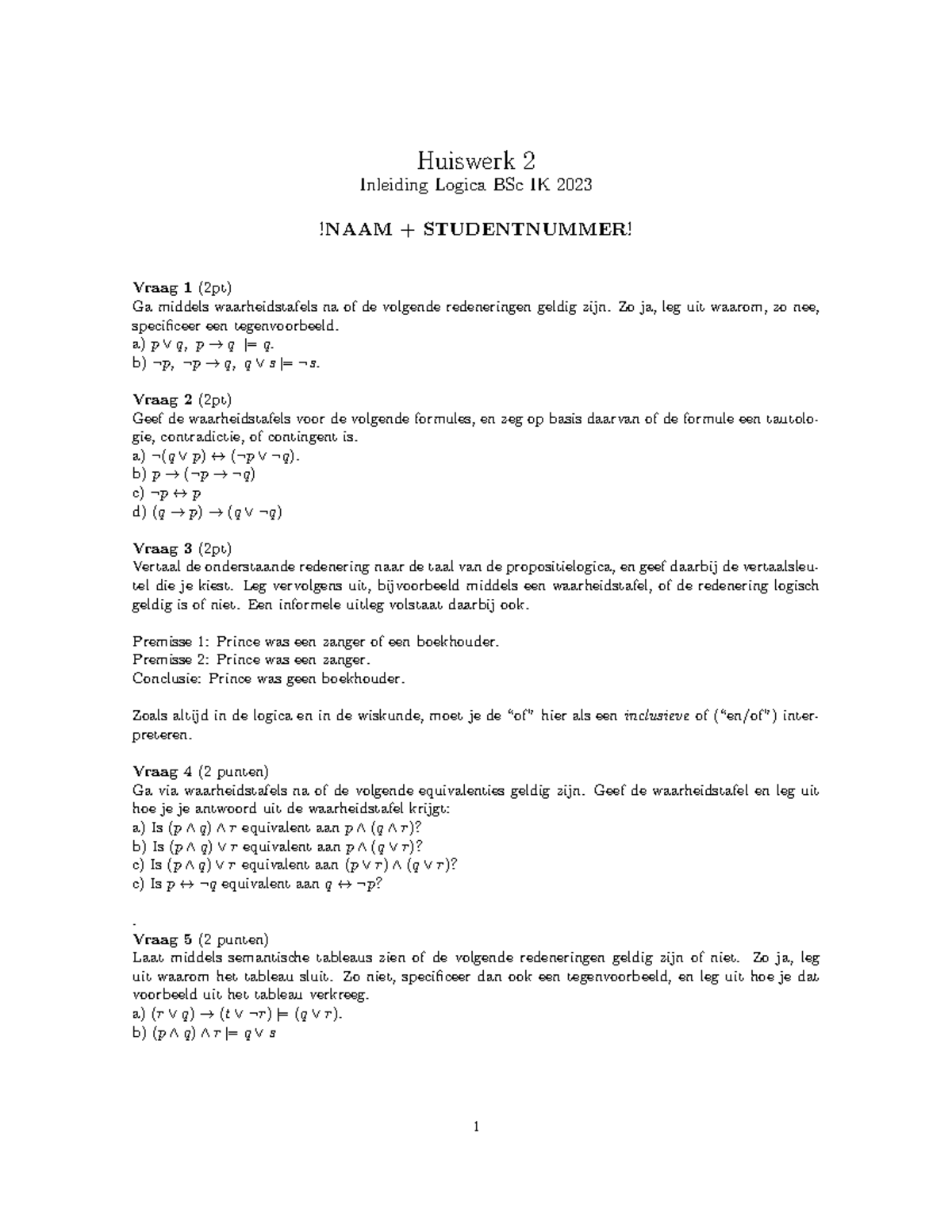 Inleiding Logica BSc IK 2023 - Huiswerk 2 Antwoorden & Uitleg - Studeersnel