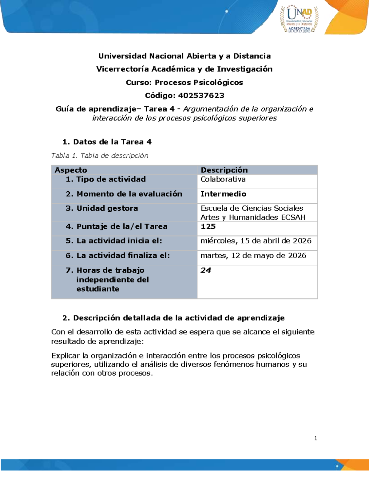 Guía de Tarea 4: Organización e Interacción de Procesos Psicológicos ...