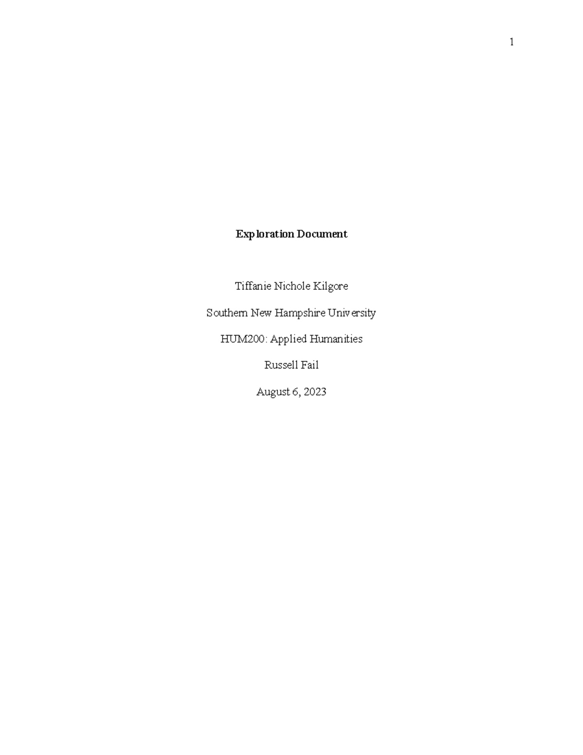 Course Project Part One - Exploration Document Tiffanie Nichole Kilgore ...