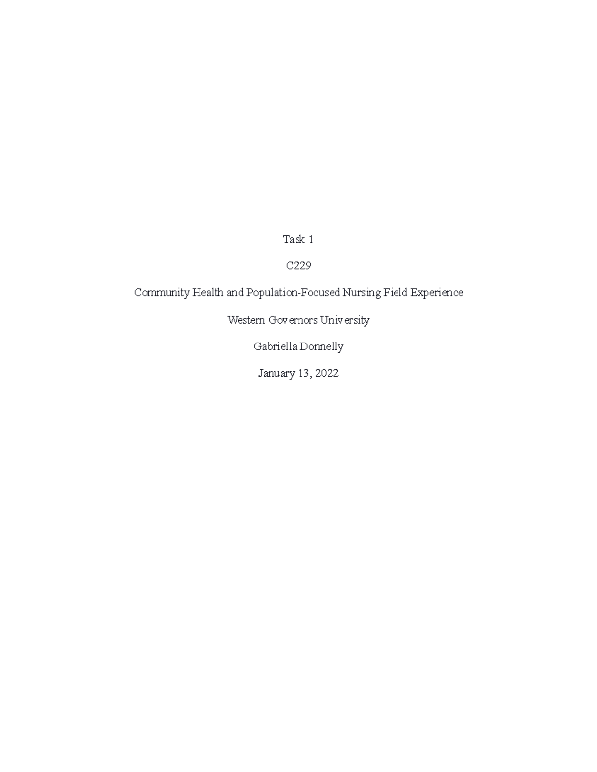 C229 task 1......... - Task 1 C Community Health and Population-Focused ...