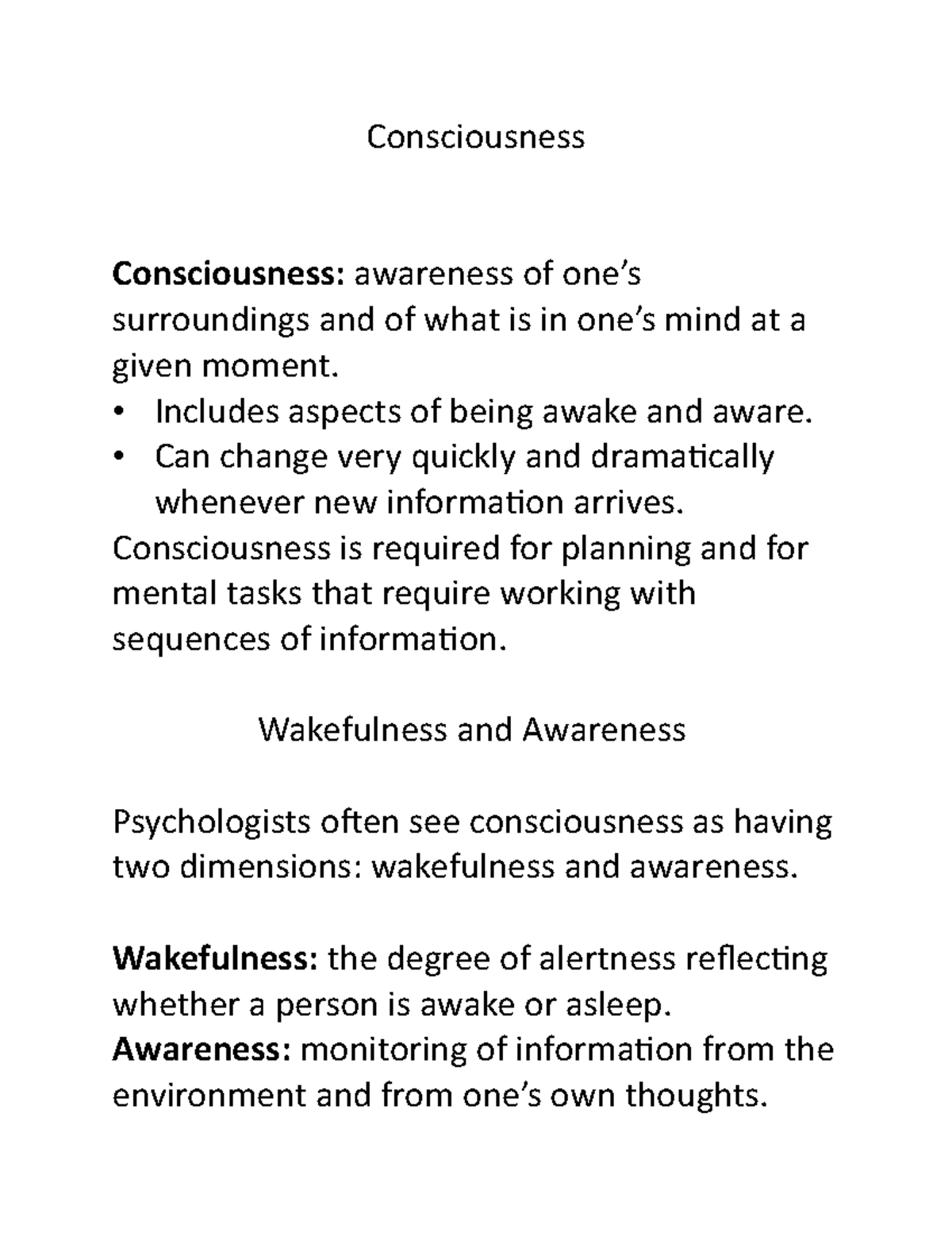 Chapter 6 - Consciousness - Consciousness Consciousness: awareness of ...