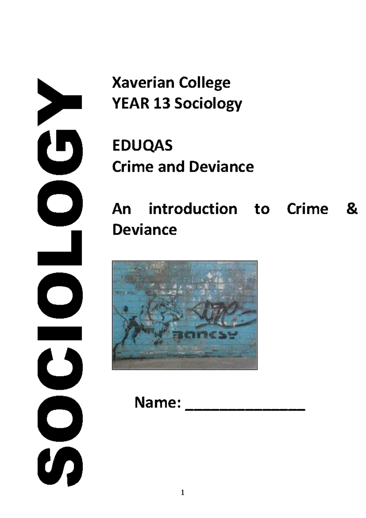 Intro to Crime & Deviance (SOCIOLOGY) - Year 13 EDUQAS Guide - Studocu