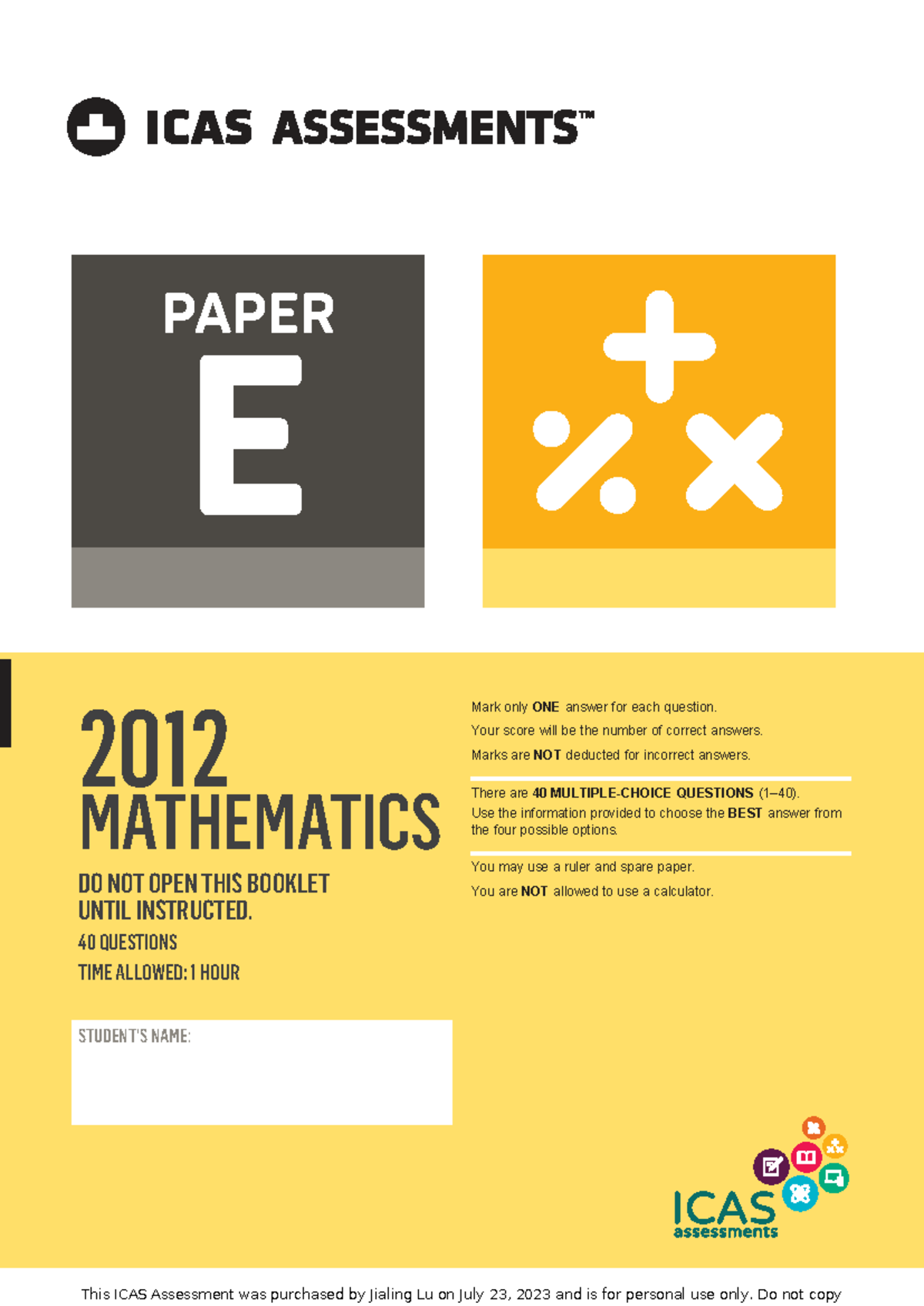 ICAS 2012 Mathematics Paper E - Assessment Questions and Answers - Studocu