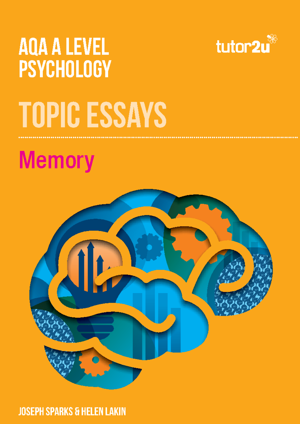 AQA A Level Psychology Memory Topic Essays Sample Explanations - Studocu