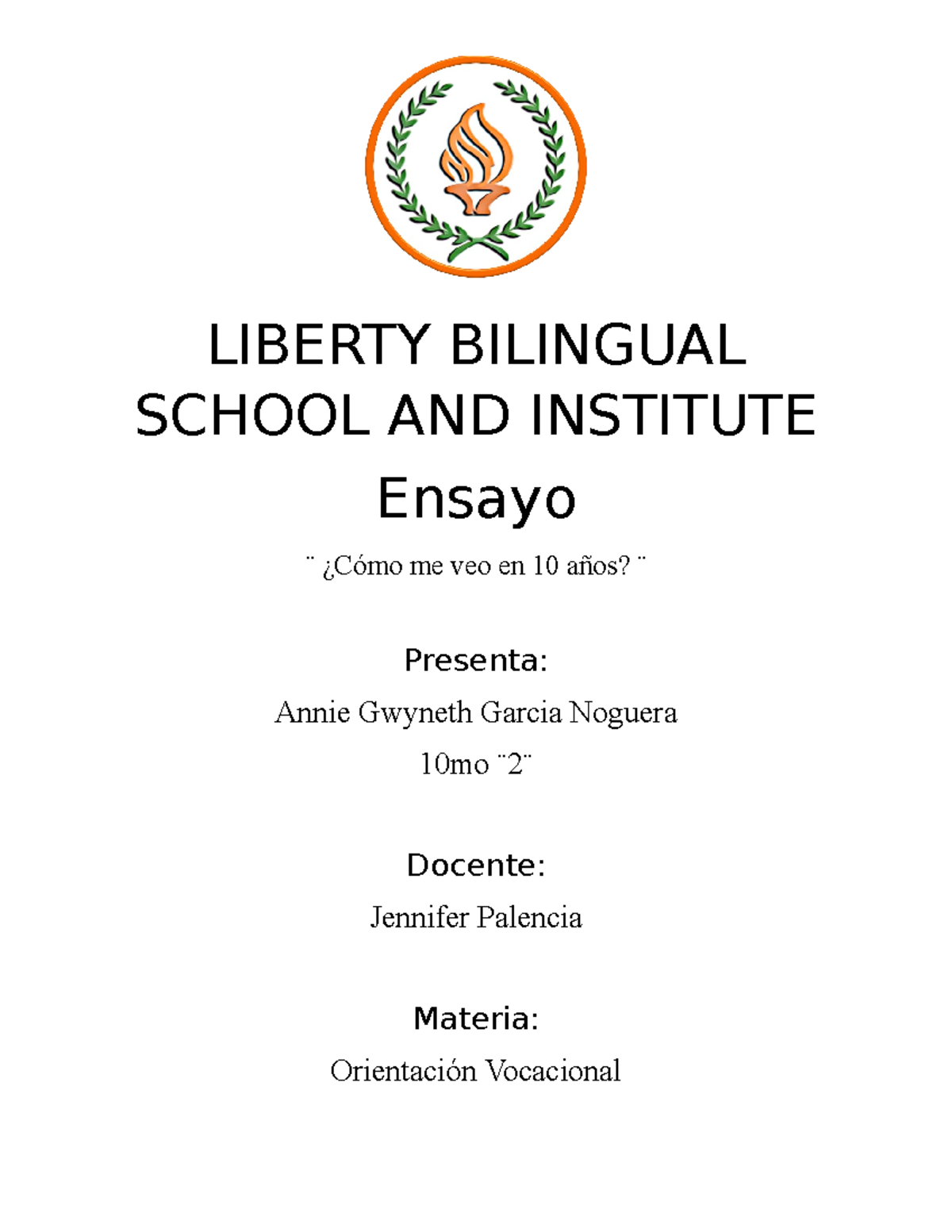 Liberty Bilingual School AND Institute - LIBERTY BILINGUAL SCHOOL AND ...