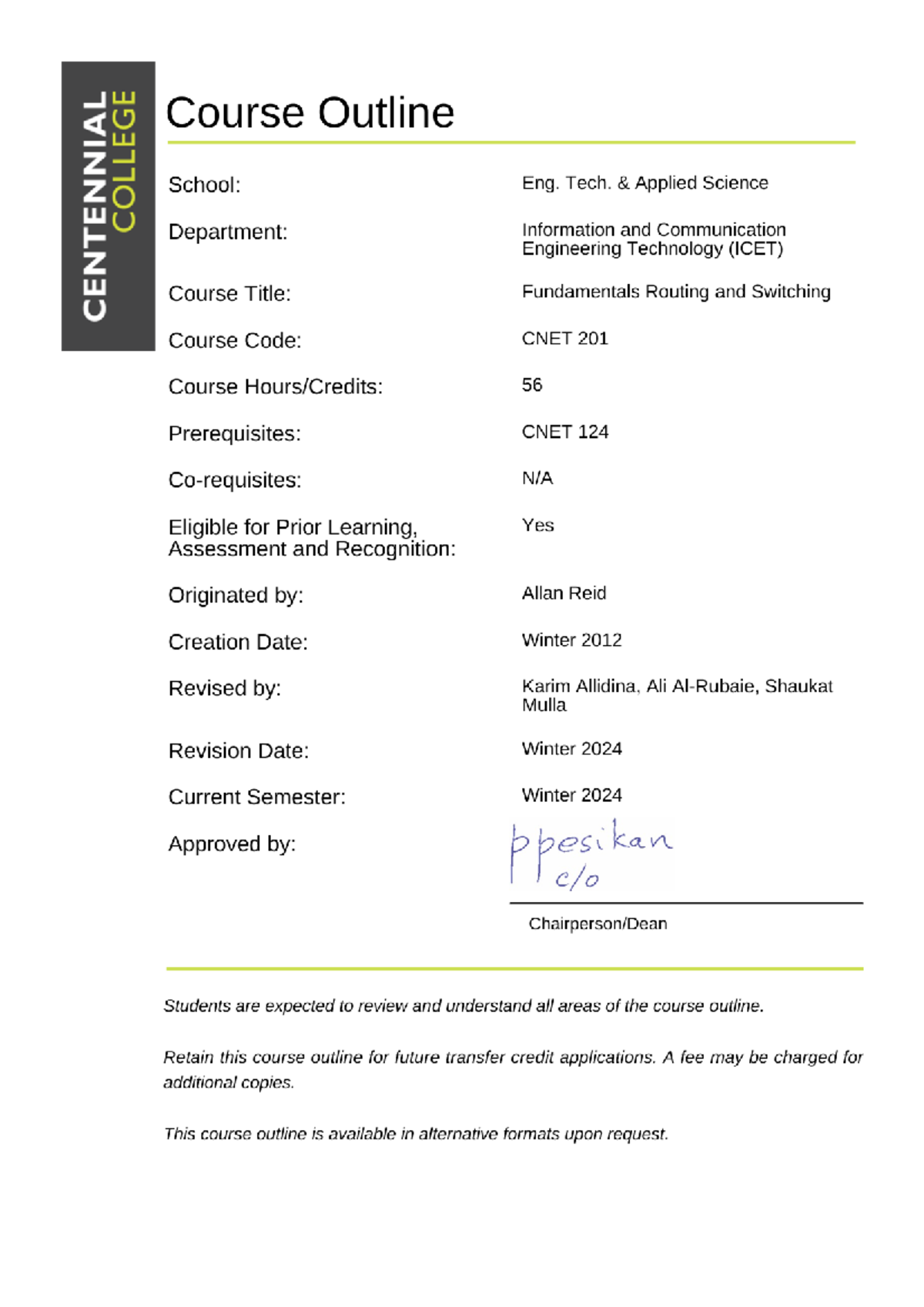 Course Outline CNET 201 W24 - 24W -Fundamentals Routng & Switchng (SEC. 001) - Course Outline ...